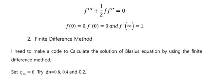 Solved 2. Finite Difference MethodI need to make a code to | Chegg.com