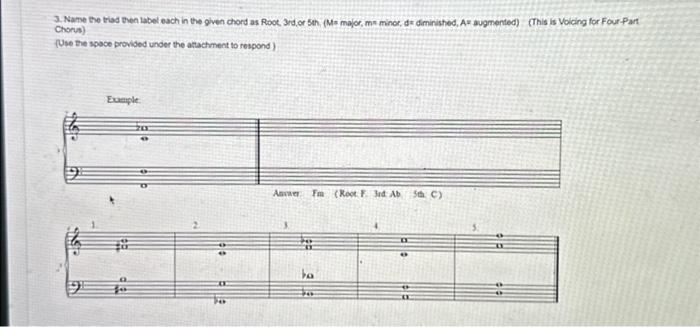 3. Name the triad then label each in the given chord | Chegg.com