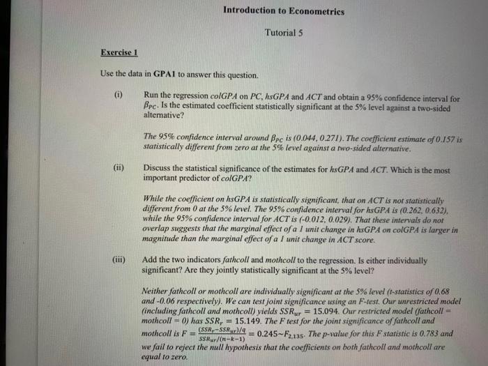 Solved 1. Run the regression colGPA on PC, hsGPA and ACT | Chegg.com