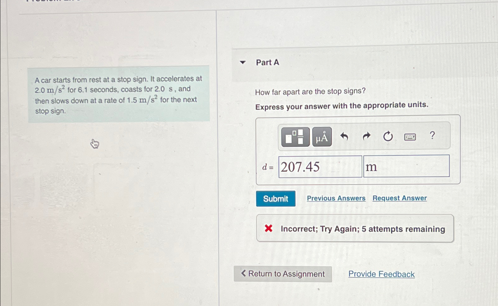 Solved Part AA car starts from rest at a stop sign. It | Chegg.com