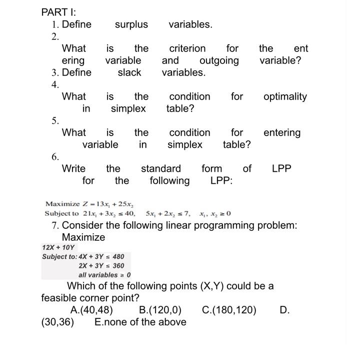 Solved PARTI: 1. Define surplus variables. 2. the ent | Chegg.com