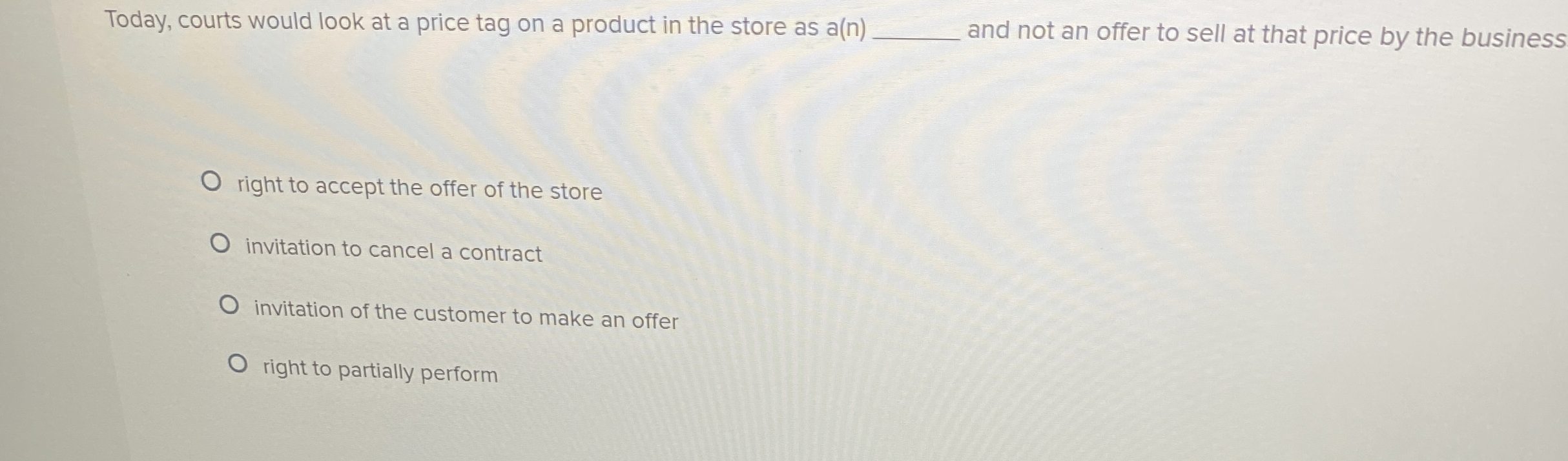 Solved Today, courts would look at a price tag on a product | Chegg.com