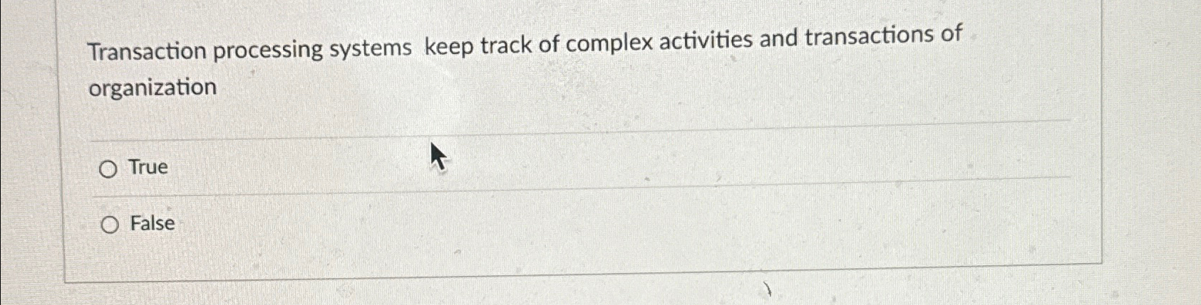 Solved Transaction processing systems keep track of complex | Chegg.com