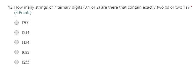 Solved X 12. How many strings of 7 ternary digits (0,1 or 2) | Chegg.com