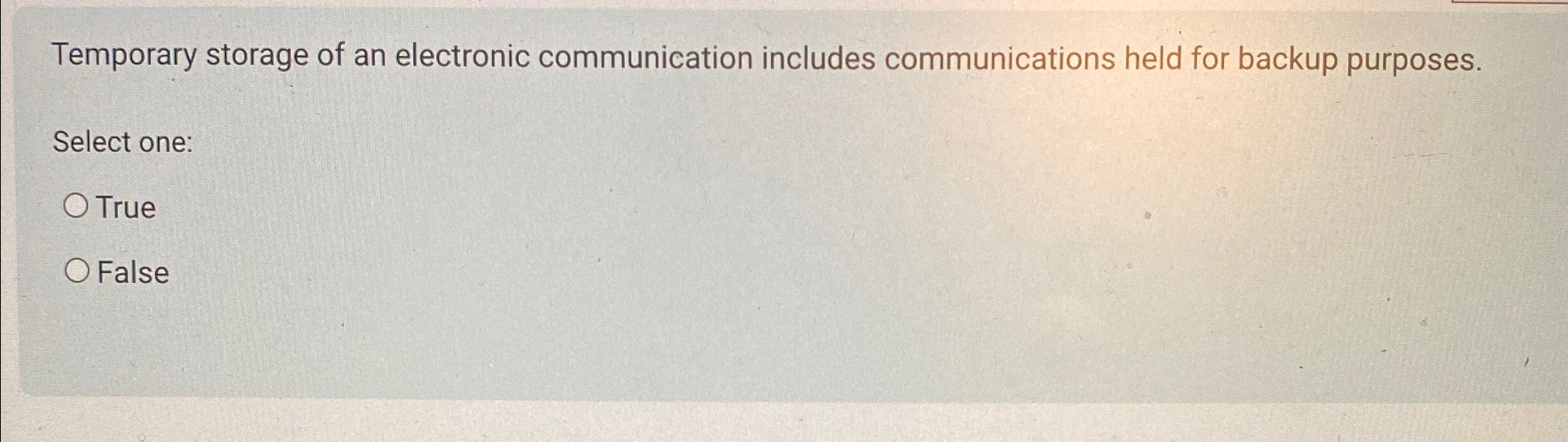 Solved Temporary storage of an electronic communication | Chegg.com
