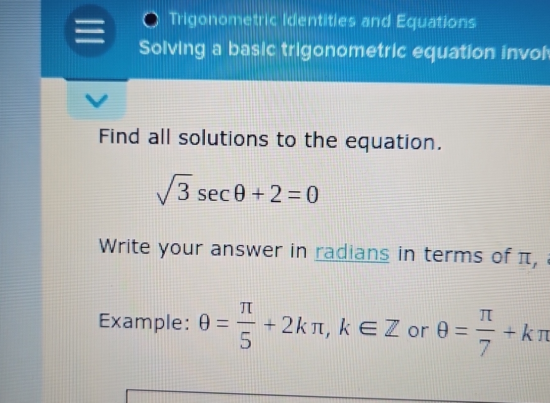 Solved Trigononethe ldentities and EquationsSolving a basic | Chegg.com