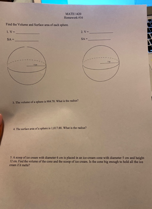 Solved MATH 1420 Homework #16 Find the Volume and Surface | Chegg.com