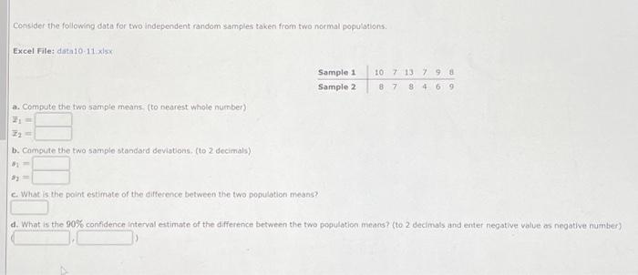 Solved Consider the following data for two independent | Chegg.com