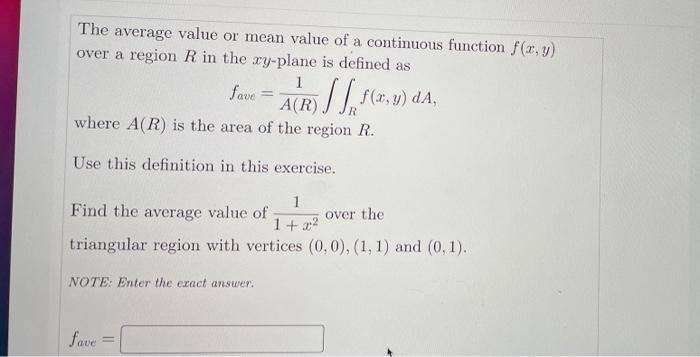 Solved The average value or mean value of a continuous | Chegg.com