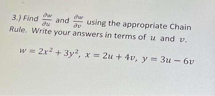 Solved aw 3.) Find and using the appropriate Chain du Rule. | Chegg.com