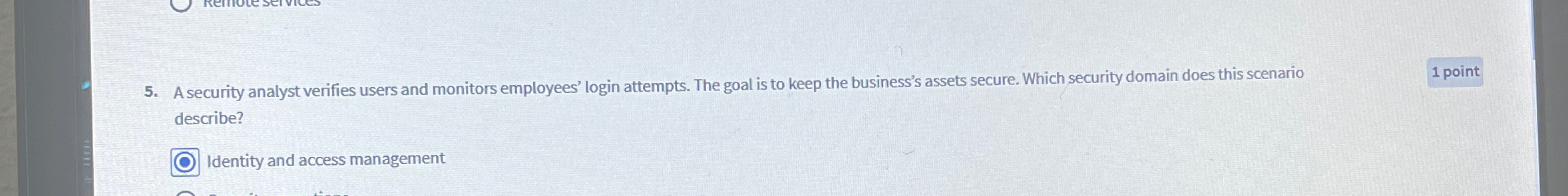 Solved A security analyst verifies users and monitors | Chegg.com