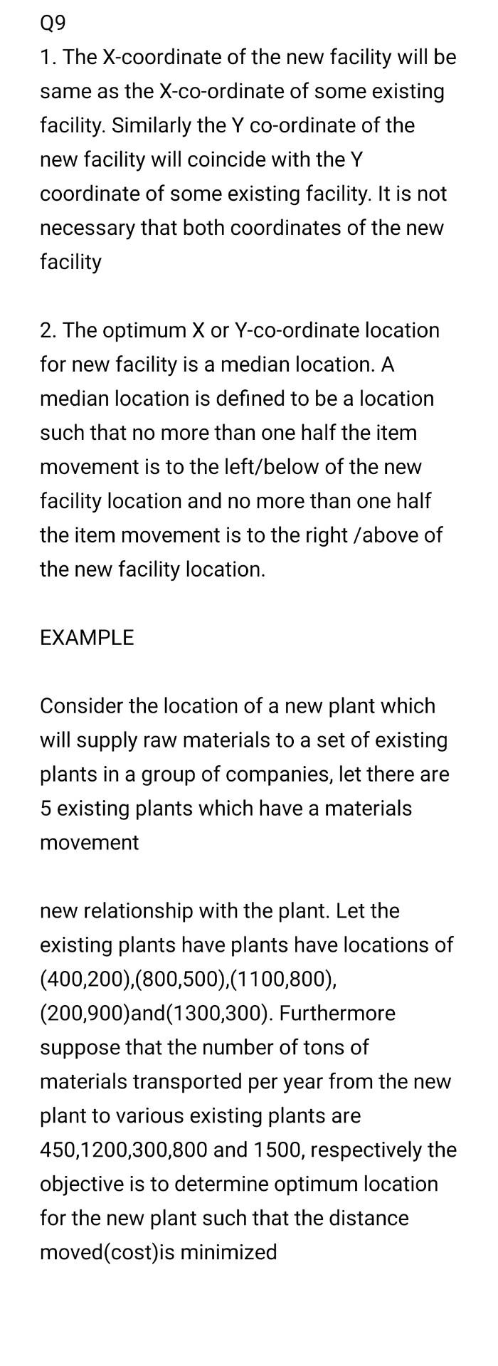 Solved Q9 1. The X-coordinate of the new facility will be | Chegg.com