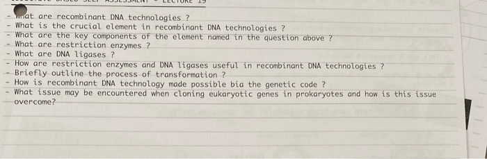 Solved Suriat are recombinant DNA technologies ? What is the | Chegg.com