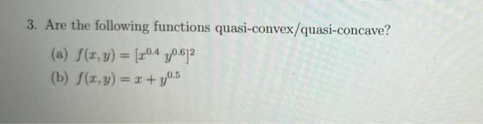 Solved 3. Are the following functions | Chegg.com
