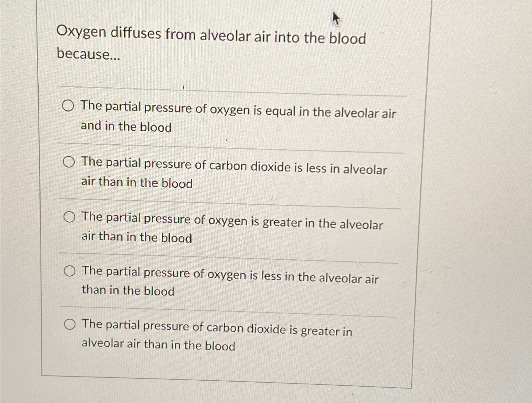 Solved Oxygen diffuses from alveolar air into the blood | Chegg.com