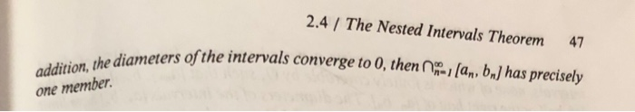 Solved State the analogue of Cantor’s Nested Intervals | Chegg.com