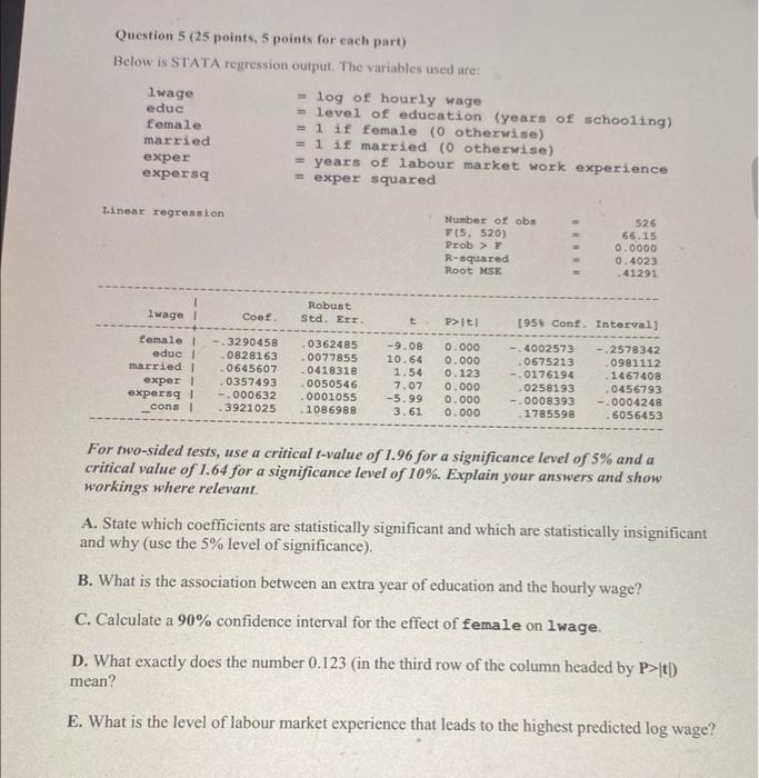 Solved Question 5 ( 25 points, 5 points for each part) Bclow | Chegg.com