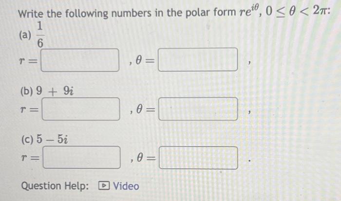 Solved Write the following numbers in the polar form | Chegg.com