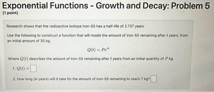 Solved Exponential Functions - Growth and Decay: Problem 5 | Chegg.com