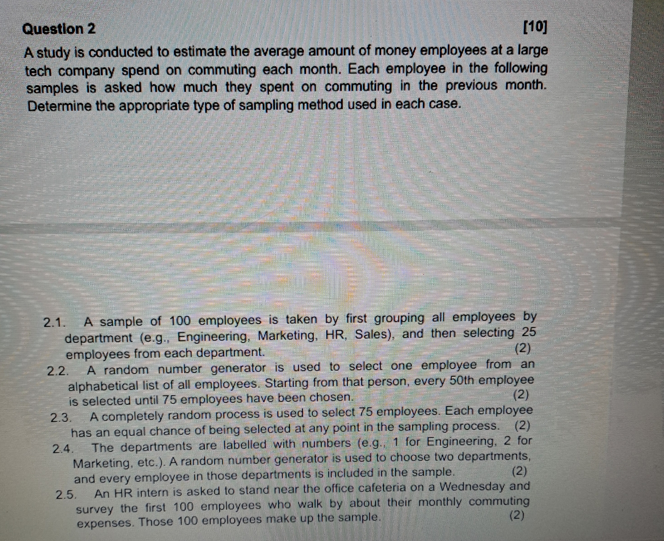Solved Question 2[10]A study is conducted to estimate the | Chegg.com