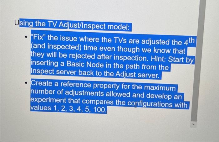 Using the TV Adjust/Inspect model: - "Fix" the issue | Chegg.com