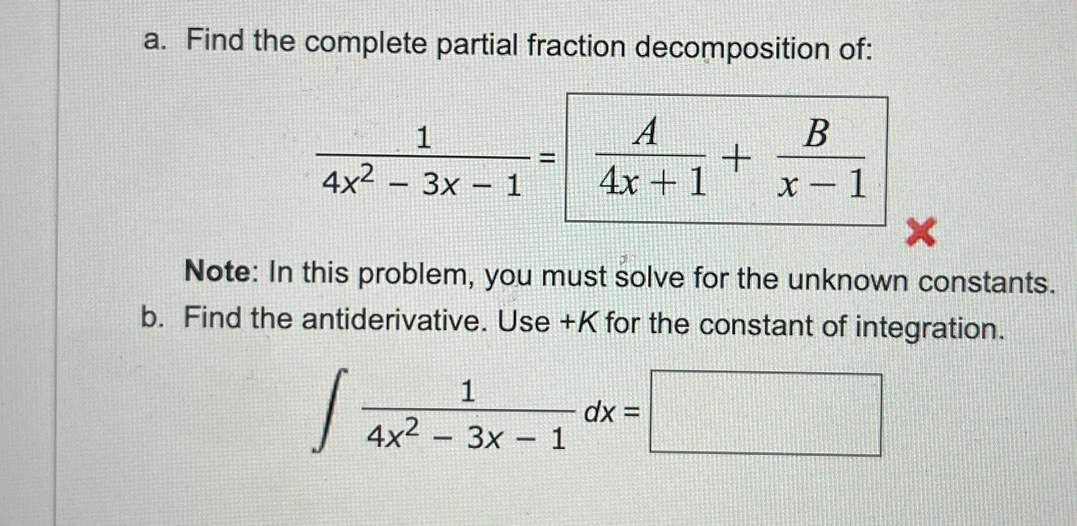 Solved a. ﻿Find the complete partial fraction decomposition | Chegg.com