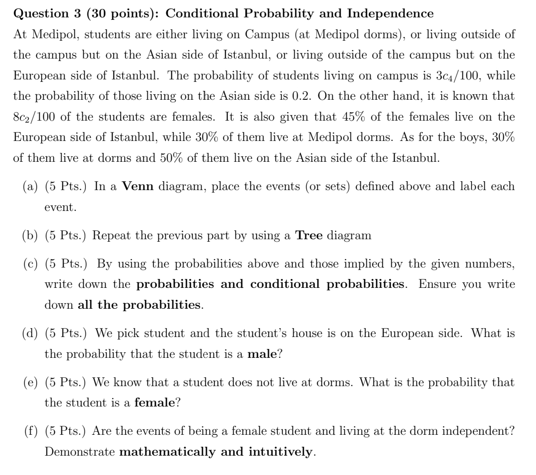Solved Question 3 (30 ﻿points): Conditional Probability and | Chegg.com