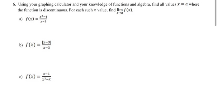 Solved 6. Using your graphing calculator and your knowledge | Chegg.com