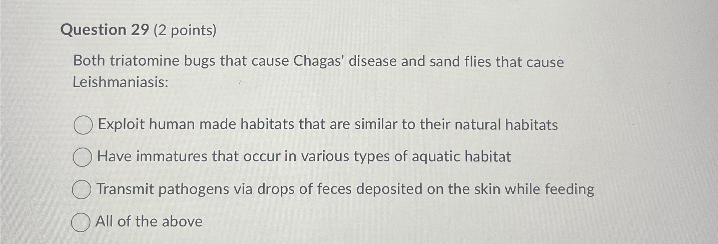 Solved Question 29 (2 ﻿points)Both triatomine bugs that | Chegg.com