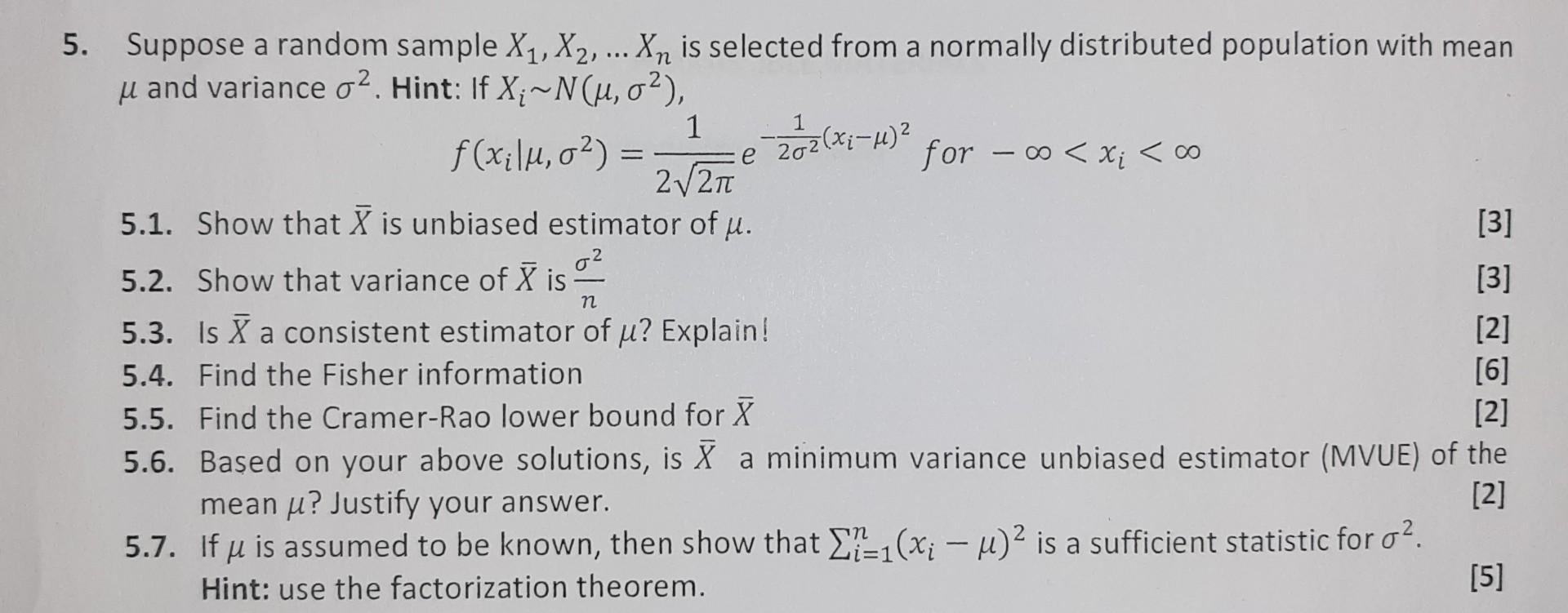 Solved 5. Suppose a random sample X1,X2,…Xn is selected from | Chegg.com