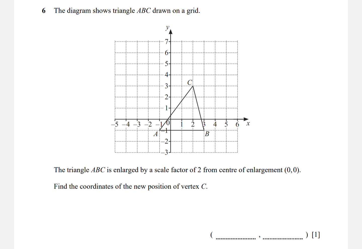 Solved 6 ﻿The diagram shows triangle ABC drawn on a grid.The | Chegg.com