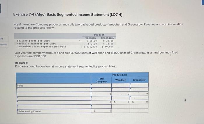 Solved Exercise 7-4 (Algo) Basic Segmented Income Statement | Chegg.com
