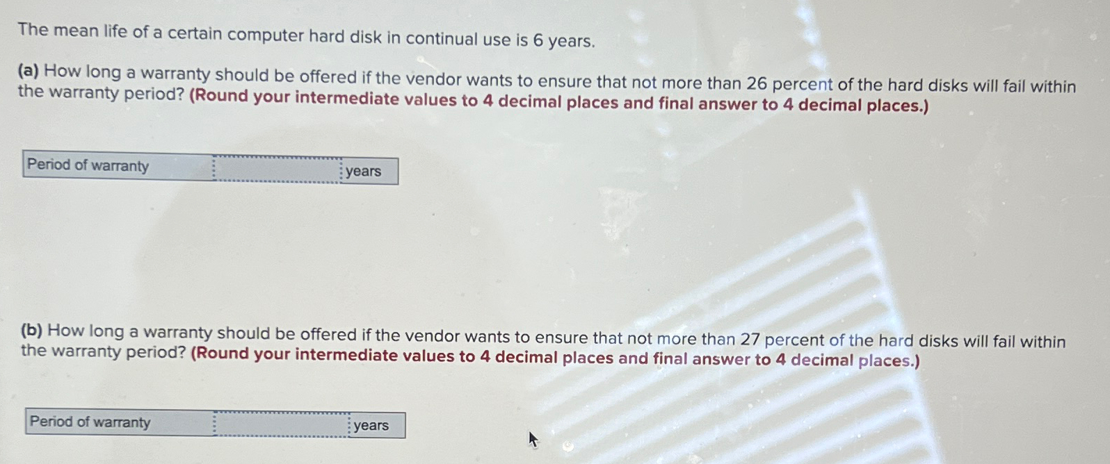 Solved The mean life of a certain computer hard disk in | Chegg.com