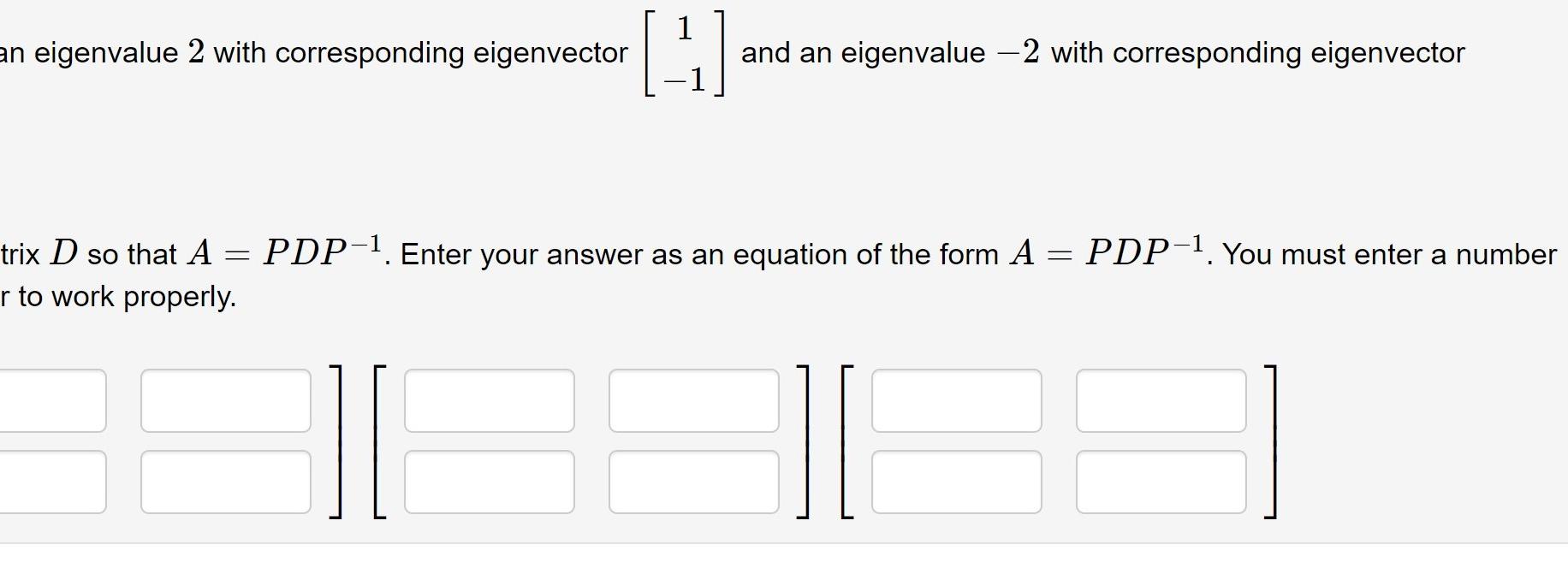 Solved (1 point) Suppose that a 2 x 2 matrix A has an | Chegg.com