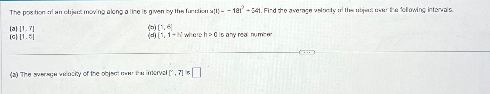 Solved The position of an object moving along a line is | Chegg.com