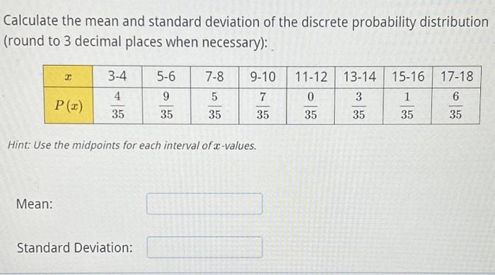 Solved Calculate the mean and standard deviation of the | Chegg.com