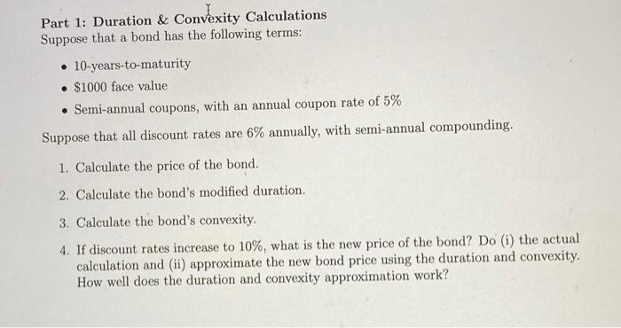 Solved Part 1: Duration & Convexity Calculations Suppose | Chegg.com