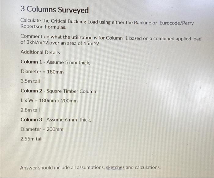 Solved Calculate the Critical Buckling Load using either the | Chegg.com