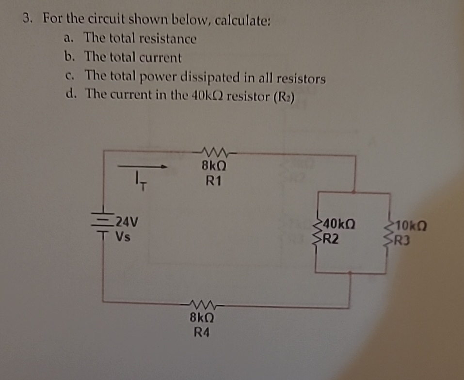 Solved For the circuit shown below, calculate:a. ﻿The total | Chegg.com