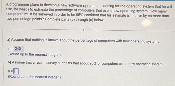 Solved A programmer plans to develop a new software system. | Chegg.com
