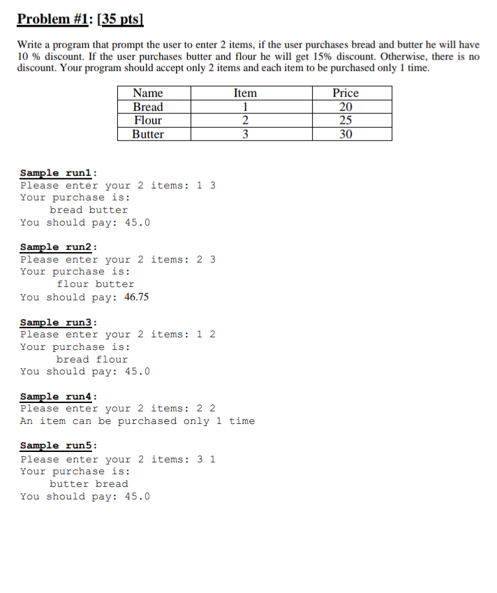 Solved Problem #1: [35 pts] Write a program that prompt the | Chegg.com