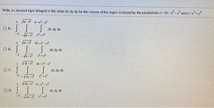 Solved Write an iterated triple integral in the order dz dy | Chegg.com