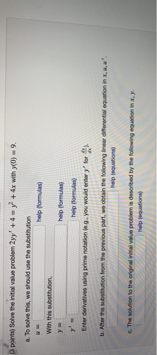 Solved (3 points) Solve the initial value problem 2yy' +4 = | Chegg.com