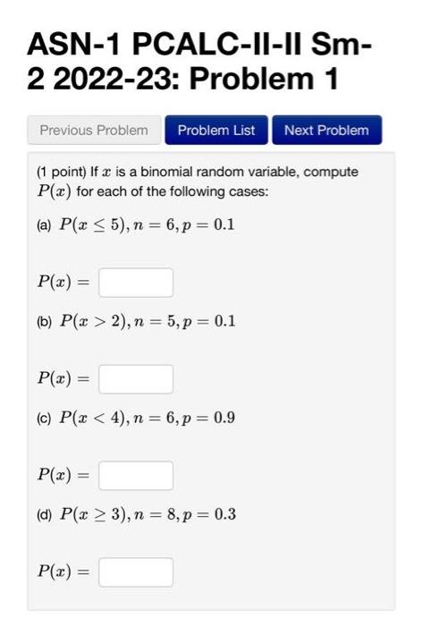 Solved ASN-1 PCALC-II-II Sm2 2022-23: Problem 1 (1 point) If | Chegg.com