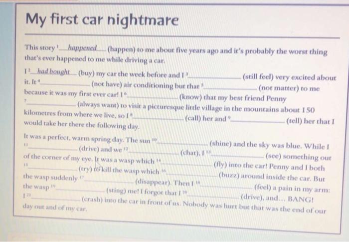 Solved My first car nightmare This story_happened (happen) | Chegg.com