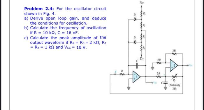 Solved Problem 2.4: For the oscillator circuit shown in Fig. | Chegg.com