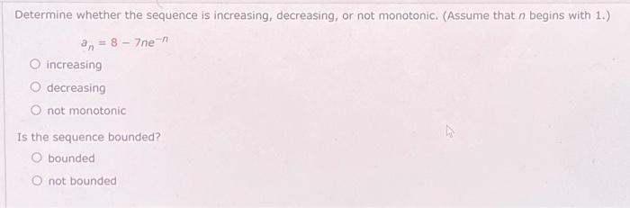 Solved Determine whether the sequence is increasing, | Chegg.com