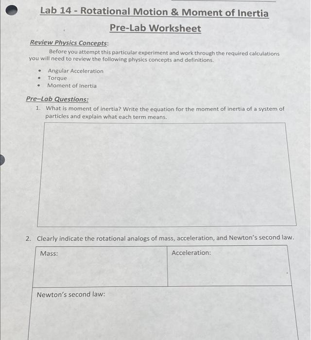 Solved Lab 14 - Rotational Motion & Moment of Inertia | Chegg.com
