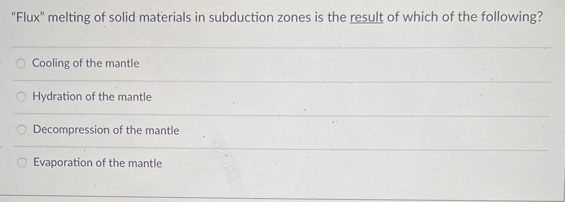 Solved "Flux" melting of solid materials in subduction zones | Chegg.com
