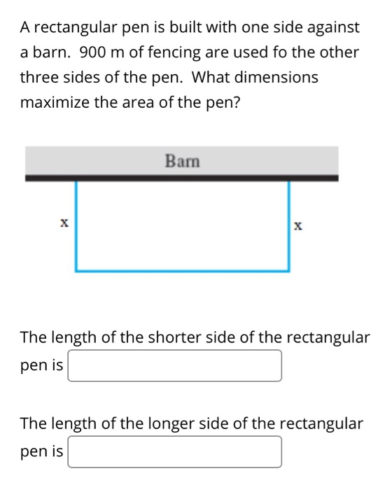 Solved A rectangular pen is built with one side against a | Chegg.com